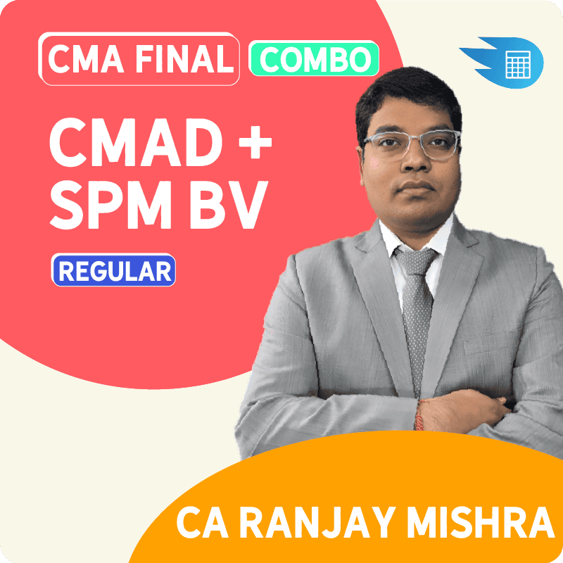 CMA Final CMAD + SPMBV Combo by CA Ranjay Mishra - SuperCMA