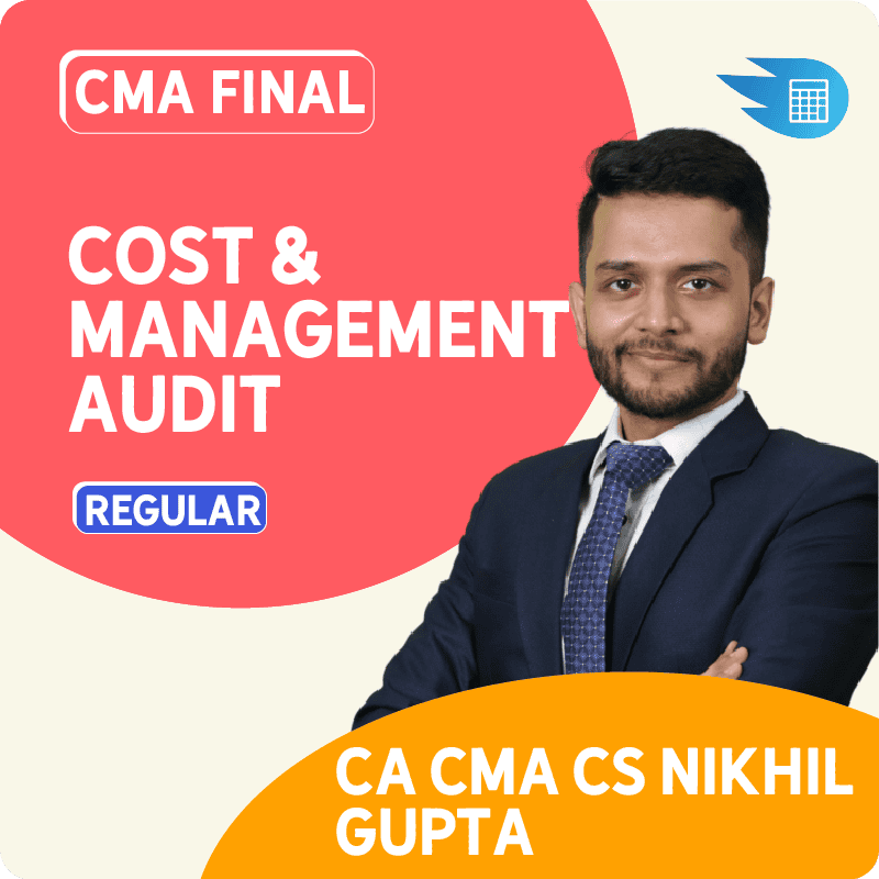CMA Final Cost & Management Audit by CA CS CMA Nikkhil Gupta - SuperCMA